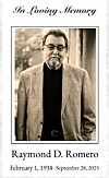 Raymond D. Romero 1938 - 2025 It is with a heavy heart that | Test ...